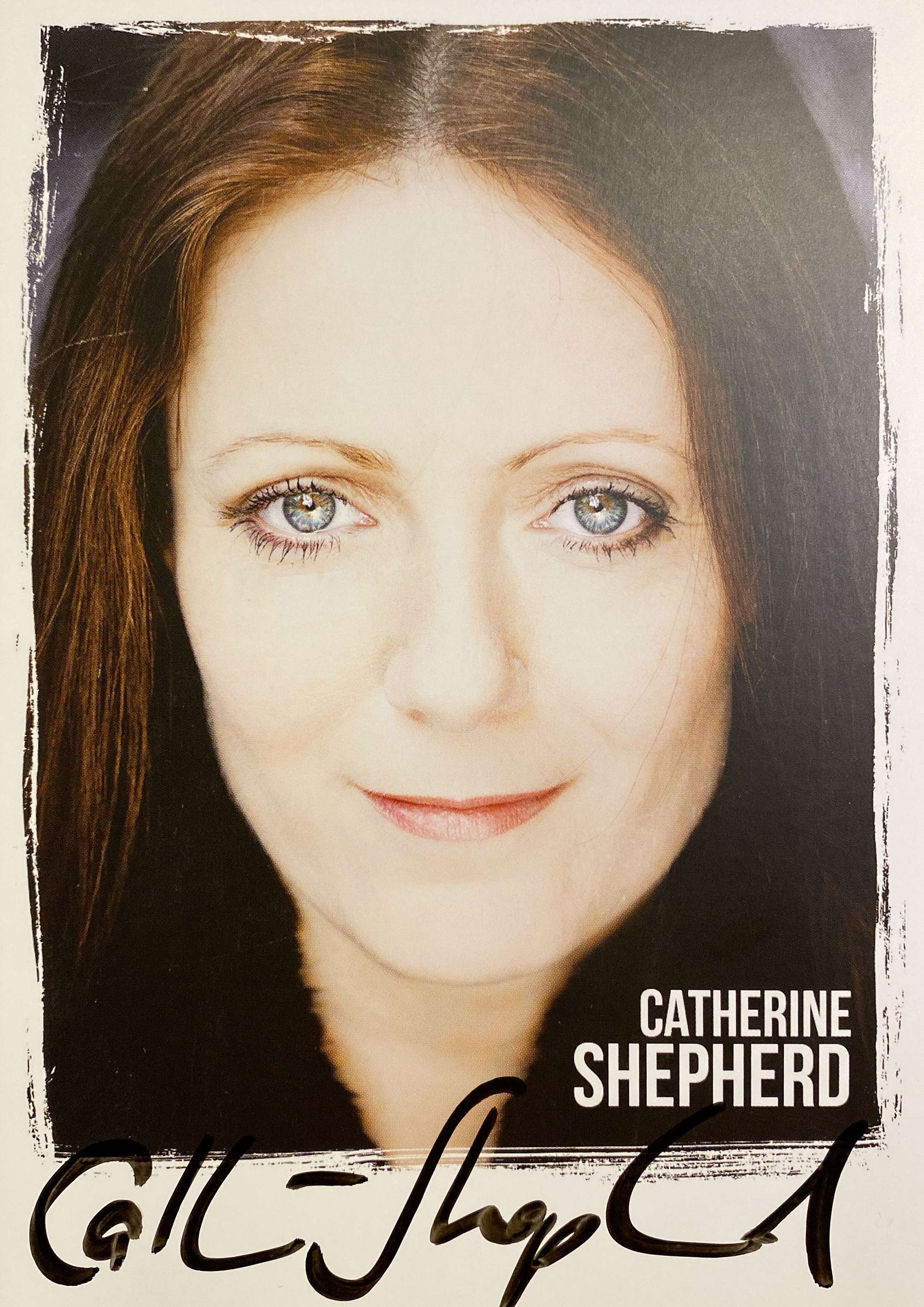 Autogrammkarte mit Originalunterschrift von Catherine Shepherd